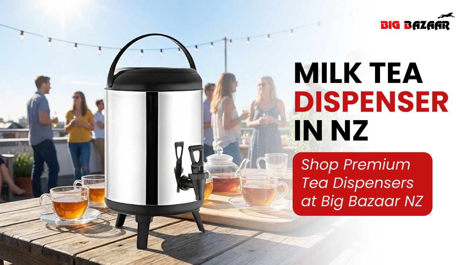 Best Milk Tea Dispenser in NZ | Premium Tea Dispensers at BigBazaar NZ ...